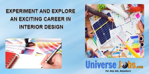 Experiment and Explore an Exciting Career in Interior Design